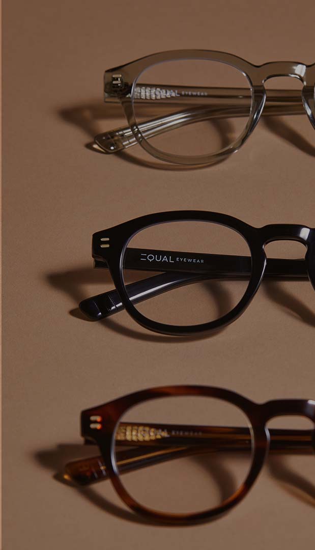 Equal Eyewear: Perfectly Fitted and Well-Made Spectacles
